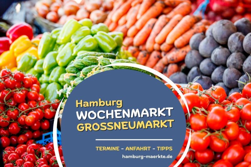 Wochenmarkt Großneumarkt: Termine, Anfahrt & 4 Geheimtipps - hamburg ...