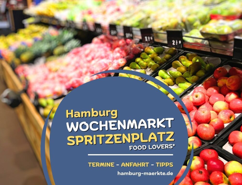 Wochenmarkt Altona / Große Bergstraße: Termine & Top Geheimtipps ...